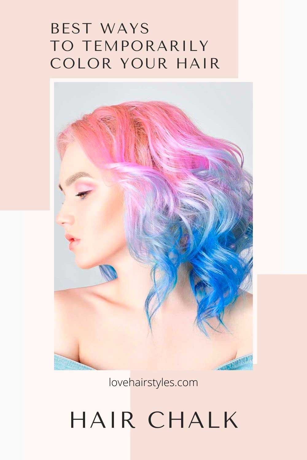22 Ways And Ideas To Have Fun WIth Temporary Hair Color