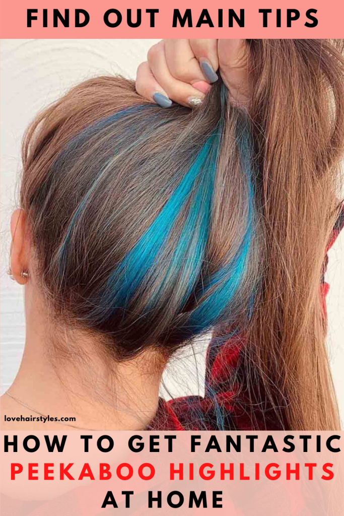 35 Modern Peekaboo Hair Ideas Spice Things Up Get No Damage