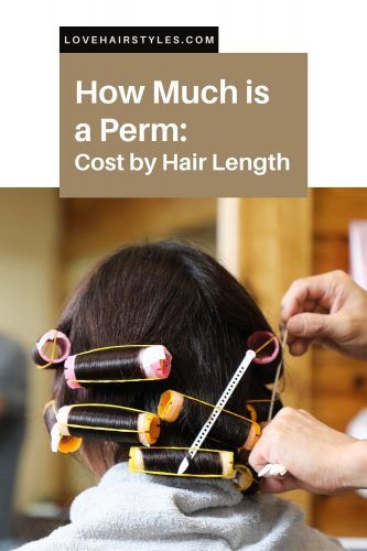How Much Does a Perm Cost? - Love Hairstyles