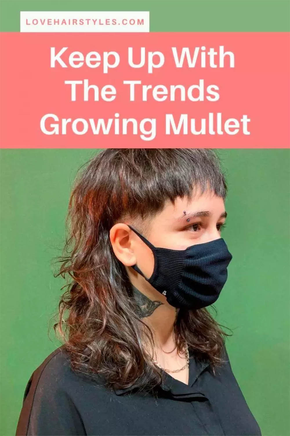 How to Grow a Mullet Like a Pro & Keep With The Trends